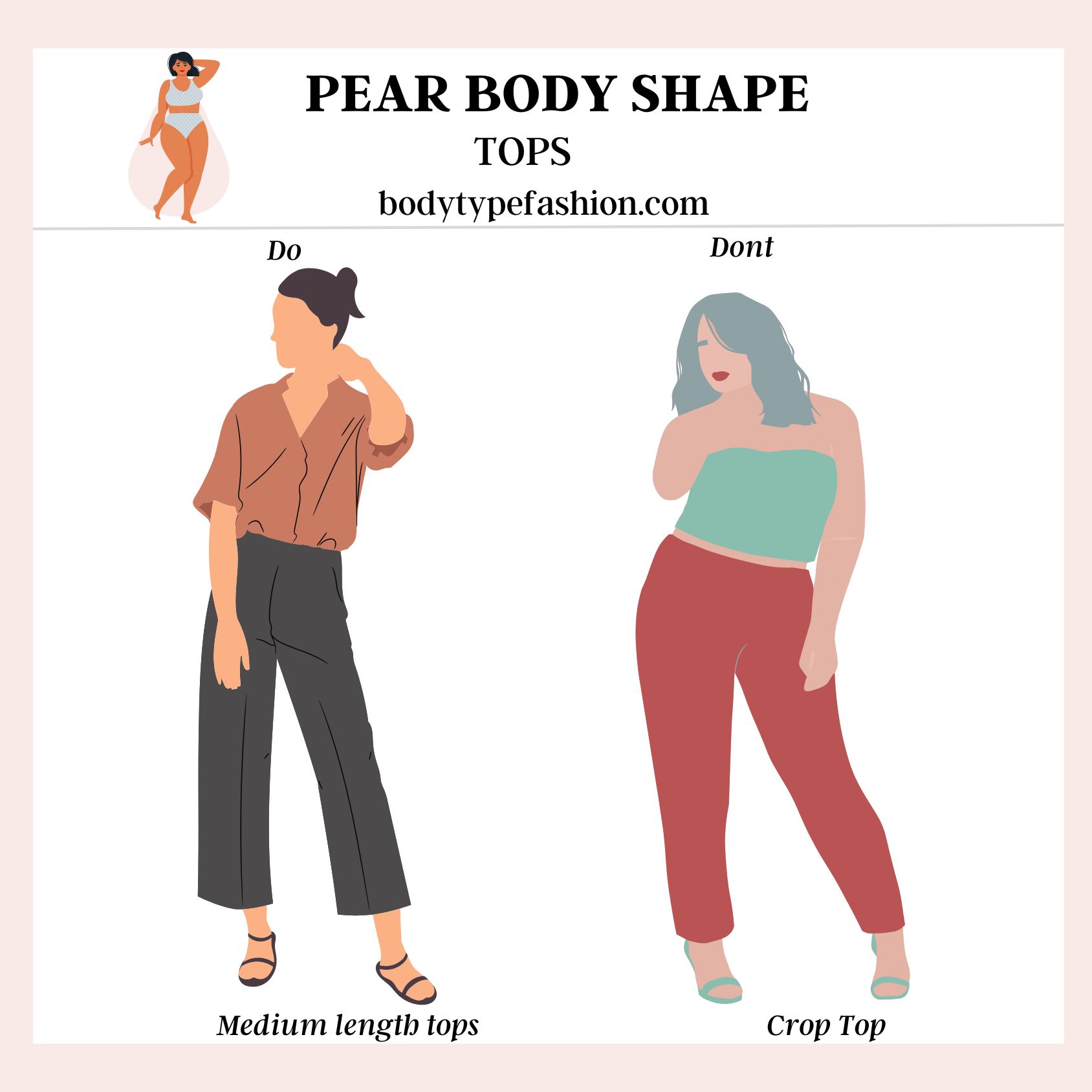 Fashion Mistakes to Avoid for Pear Shape Body - Fashion for Your Body Type