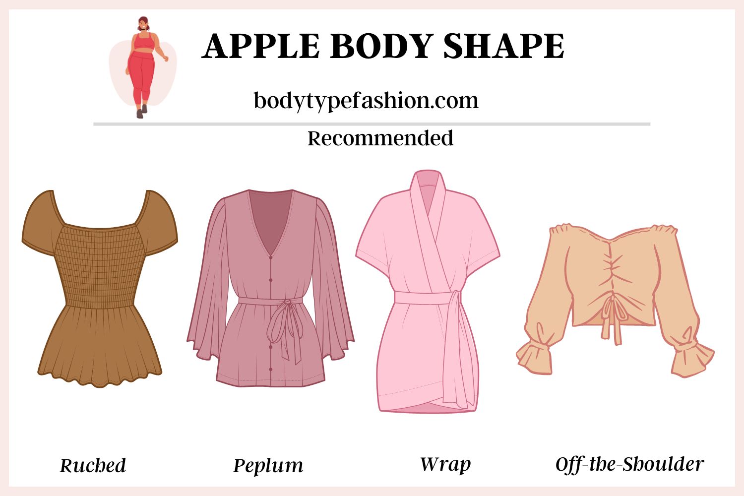 How to Choose Tops for the Apple Body Shape - Fashion for Your Body Type