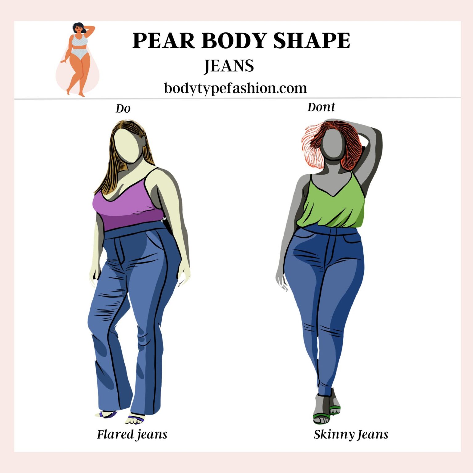 Fashion Mistakes to Avoid for Pear Shape Body - Fashion for Your Body Type