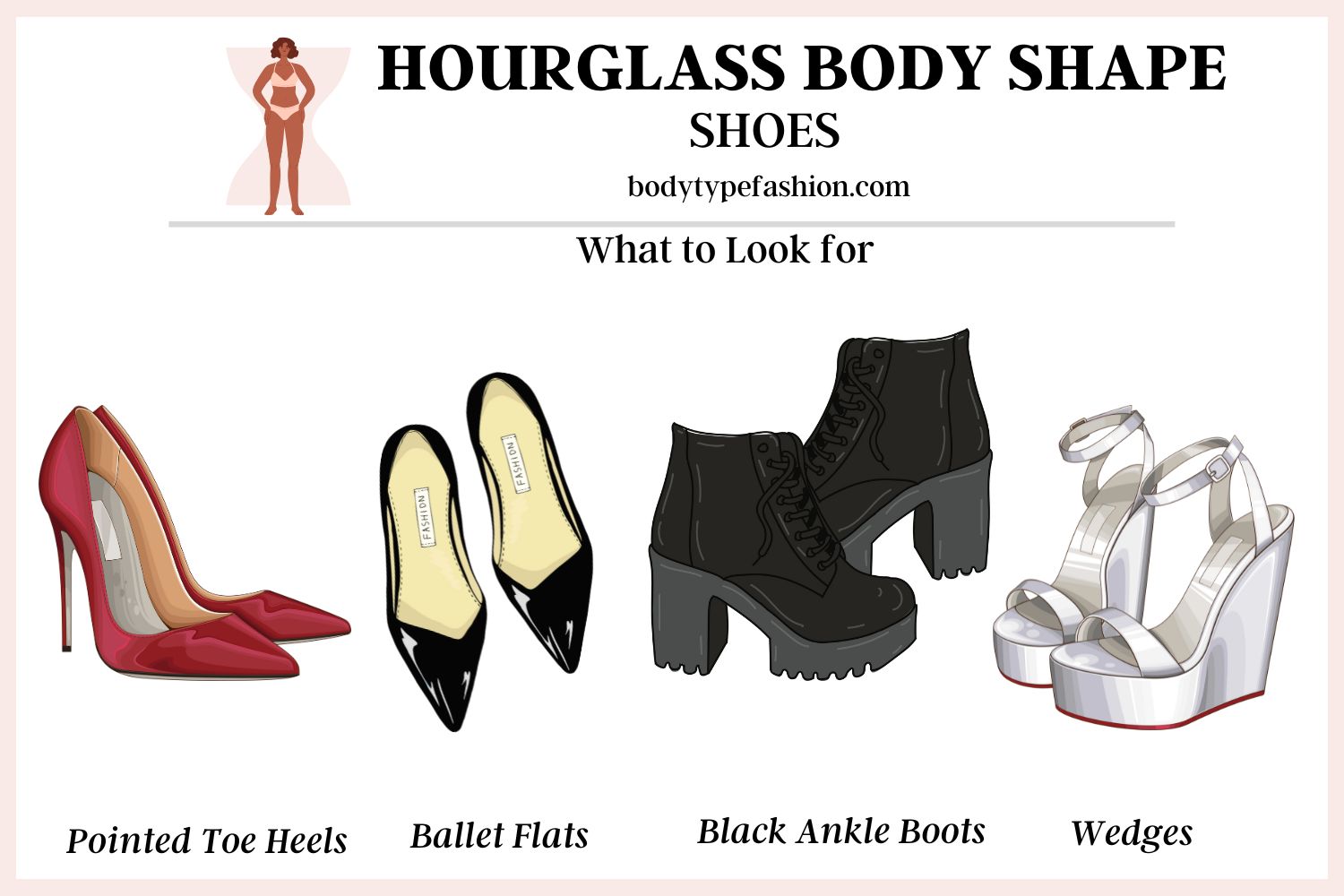 How to Choose Shoes for Hourglass Body Type - Fashion for Your Body Type