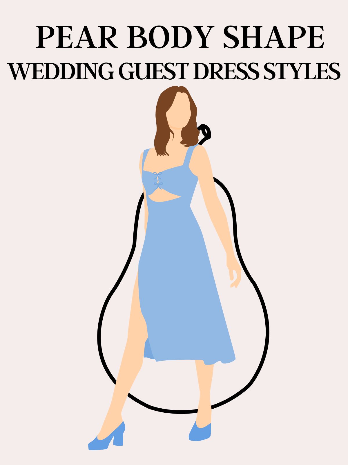 Best Wedding Guest Dress styles for the Pear Shape - Fashion for Your ...