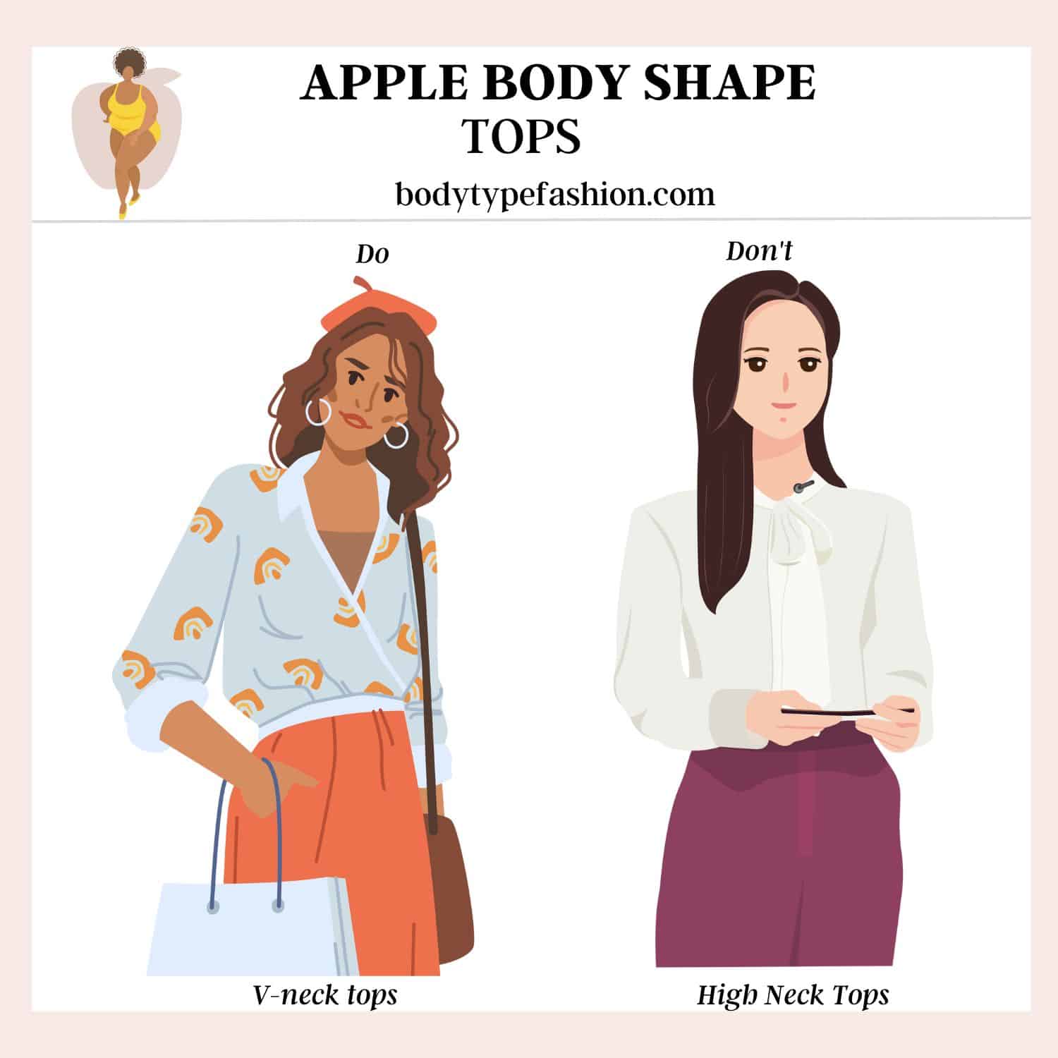 Apple Body Shape Dos and Don'ts - Fashion for Your Body Type