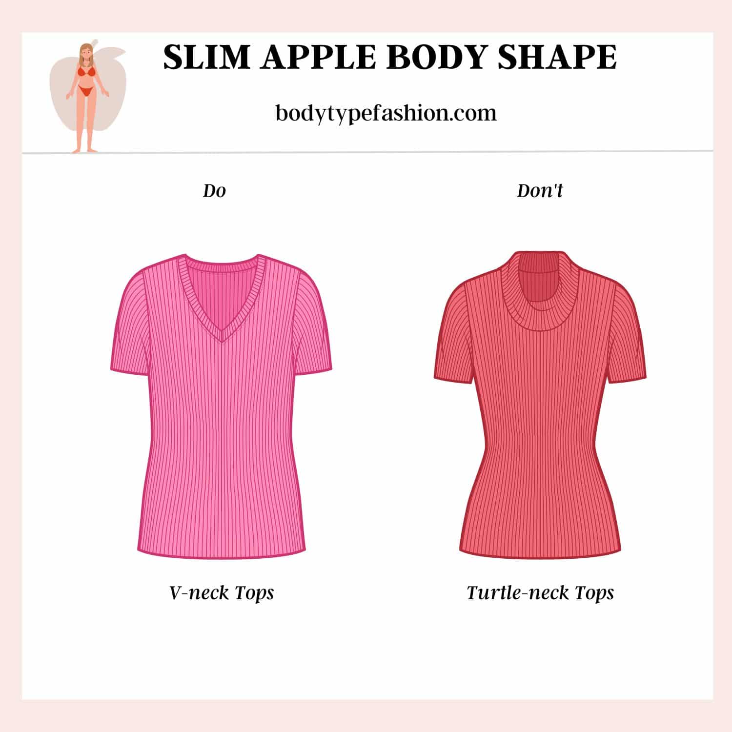 How to dress slim Apple body shape - Fashion for Your Body Type