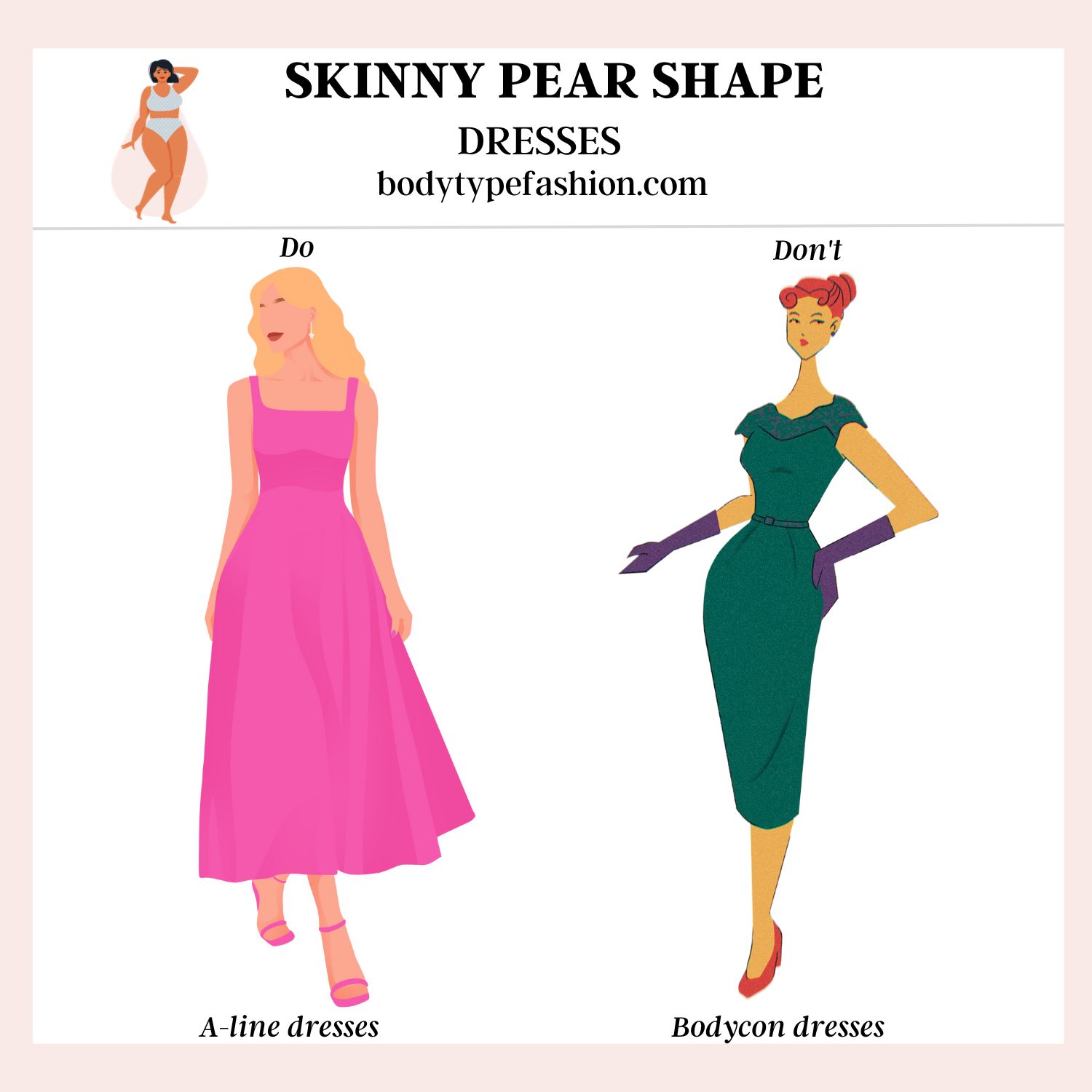 What Not to Wear for a Skinny Pear Shape - Fashion for Your Body Type