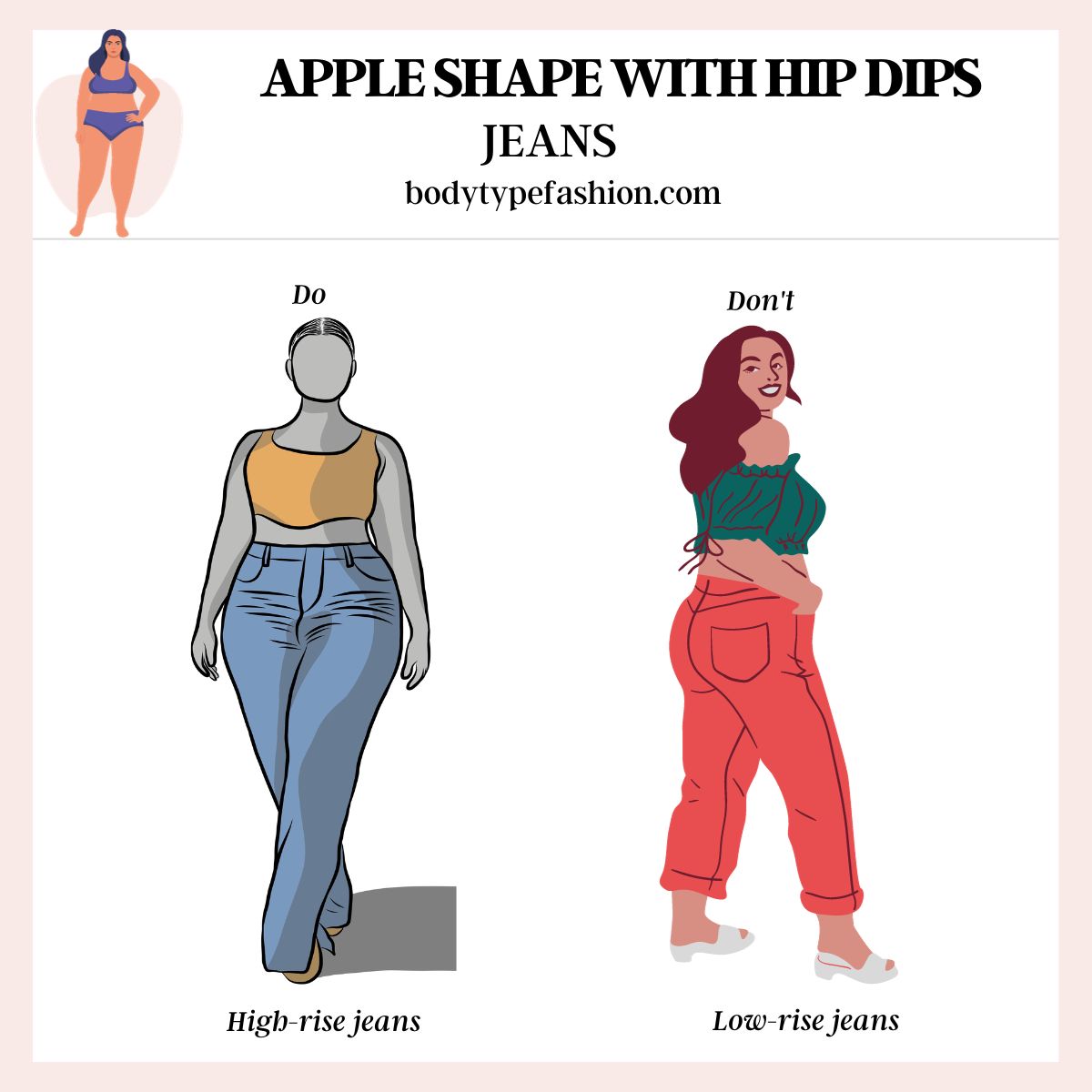 Apple shape with hip dips - Fashion for Your Body Type