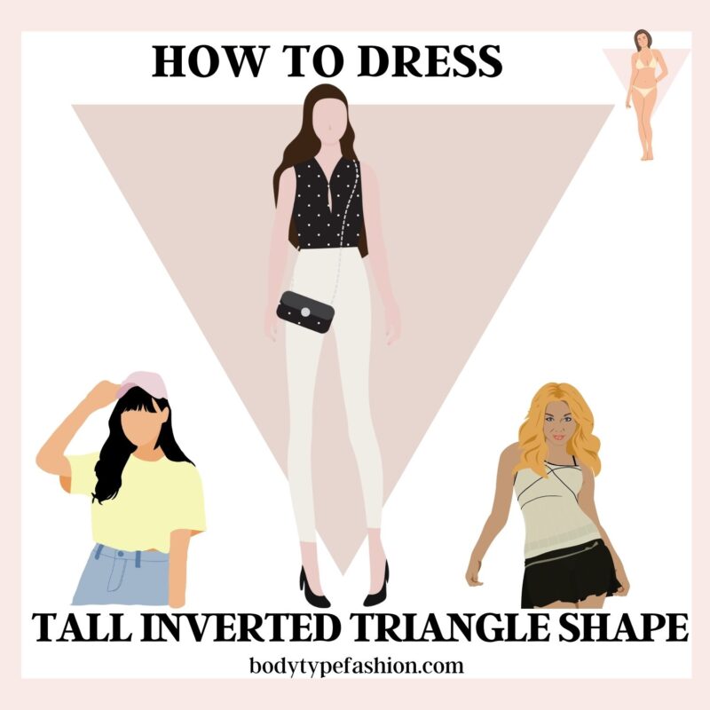 Inverted Triangle Shape - Fashion for Your Body Type