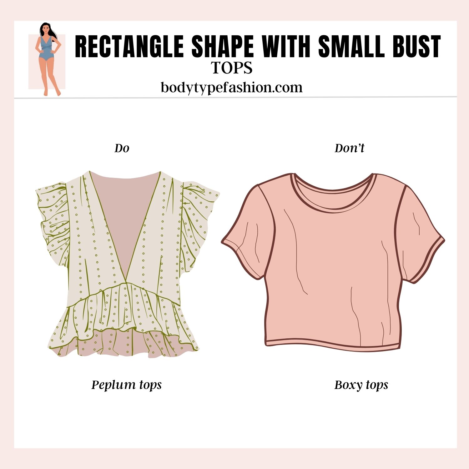 Rectangle shape with a small bust - Fashion for Your Body Type