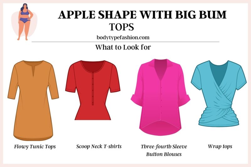 How to Dress an Apple Shape with Big Bum - Fashion for Your Body Type