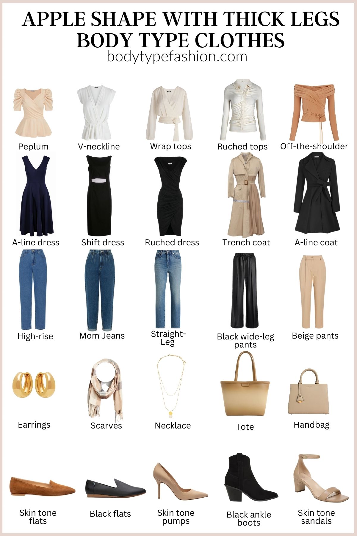 Apple shape with thick legs - Fashion for Your Body Type