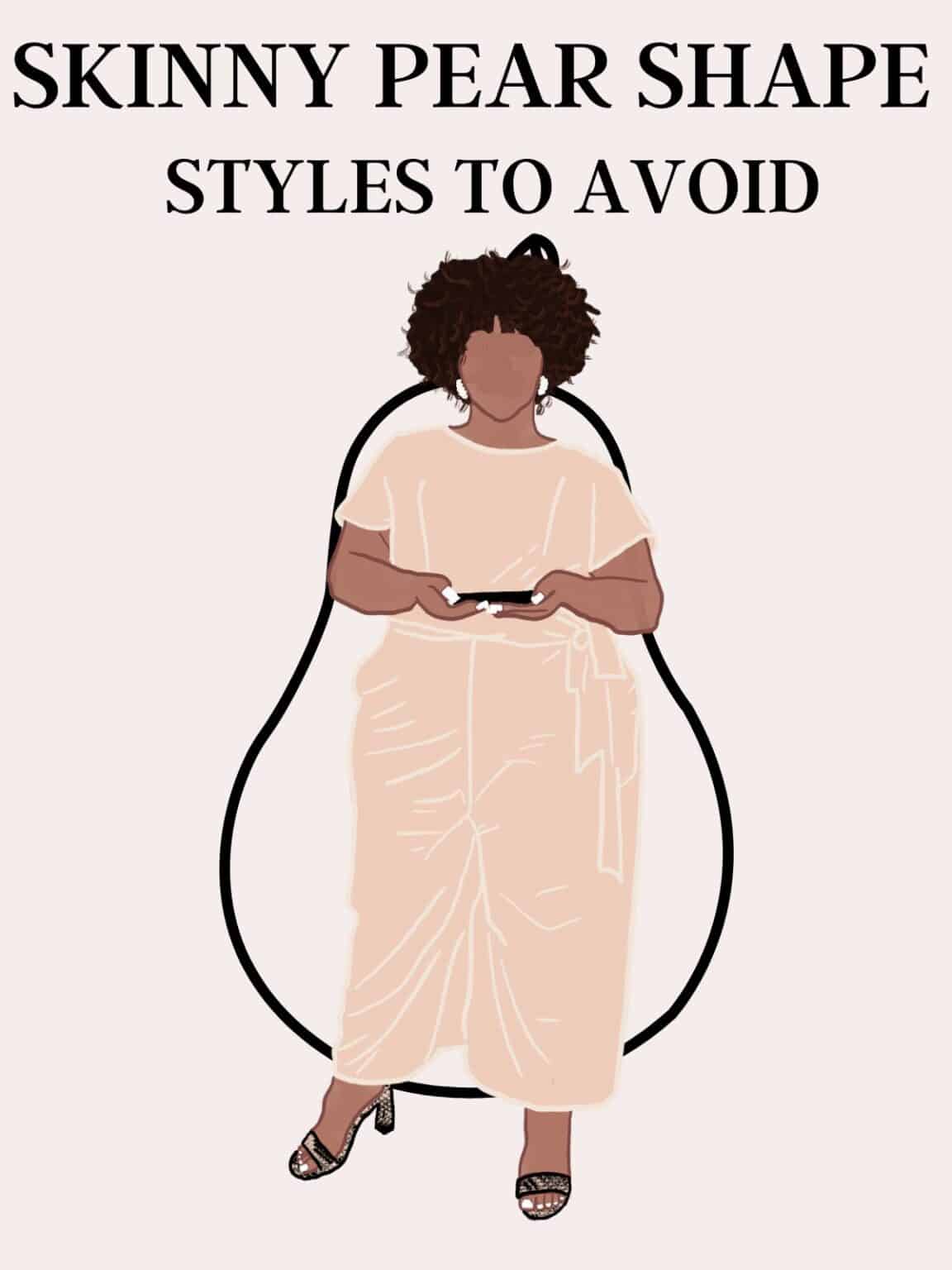 Pear Body Shape - Fashion for Your Body Type