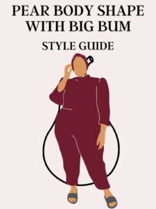 Pear Body Shape - Fashion for Your Body Type